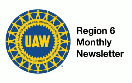 UAW Region 6 Newsletter: March 2023 | UAW Region 6 - SolidWeb
